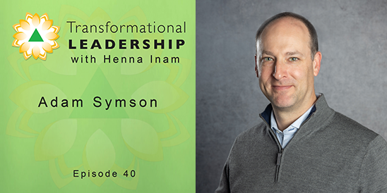 Episode 40 - Adam Symson - How CEO's Disrupt Themselves in Times of ...